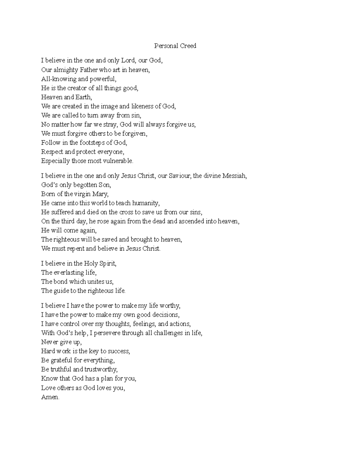 Creed - Personal Creed I believe in the one and only Lord, our God, Our ...