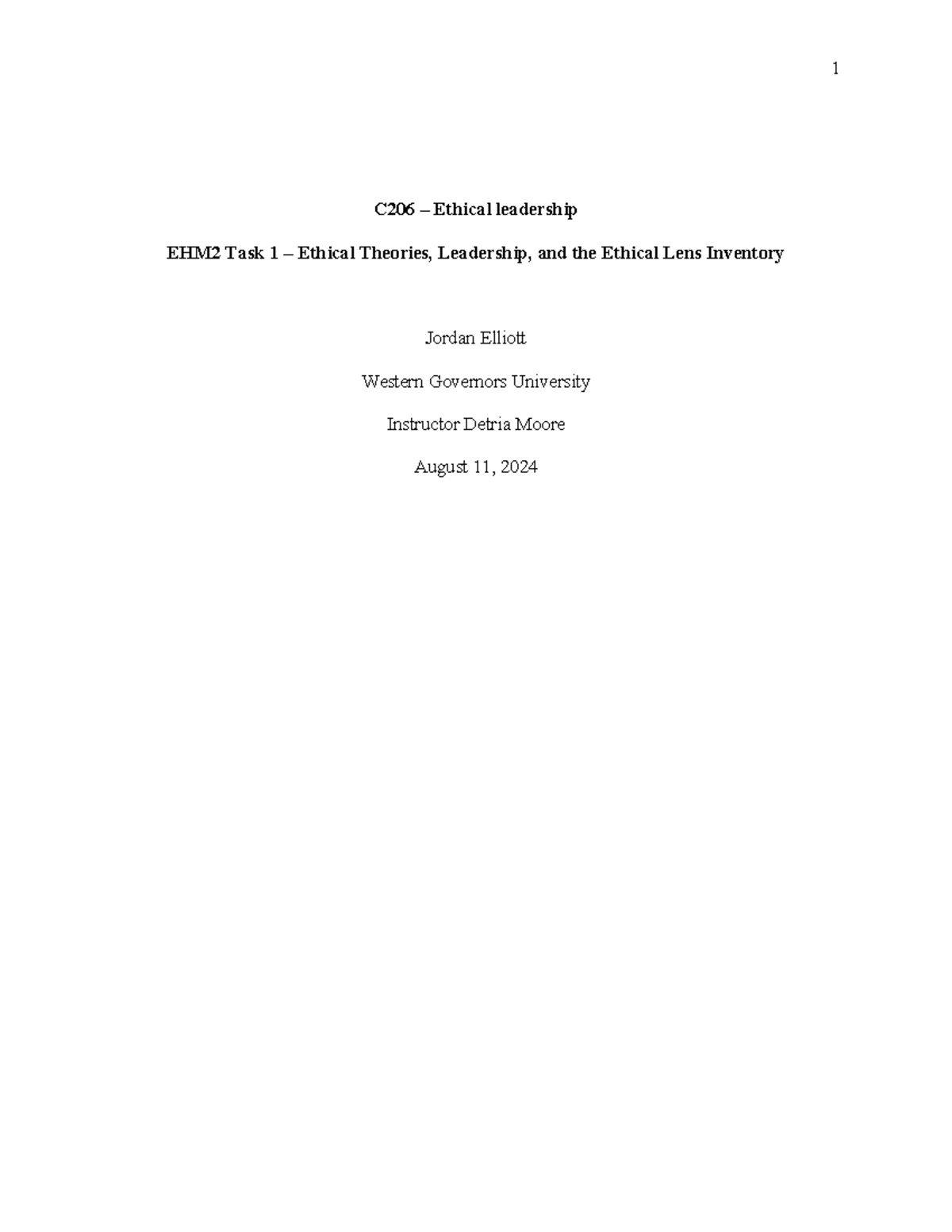 EHM2 TASK 1 Ethical Theories Leadership AND THE Ethical LENS Inventory ...