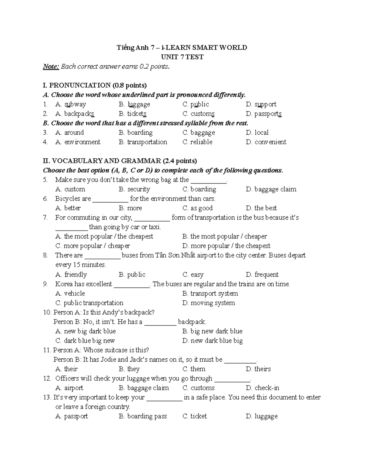 UNIT 7 TEST Ti ng Anh 7 I LEARN SMART WORLD UNIT 7