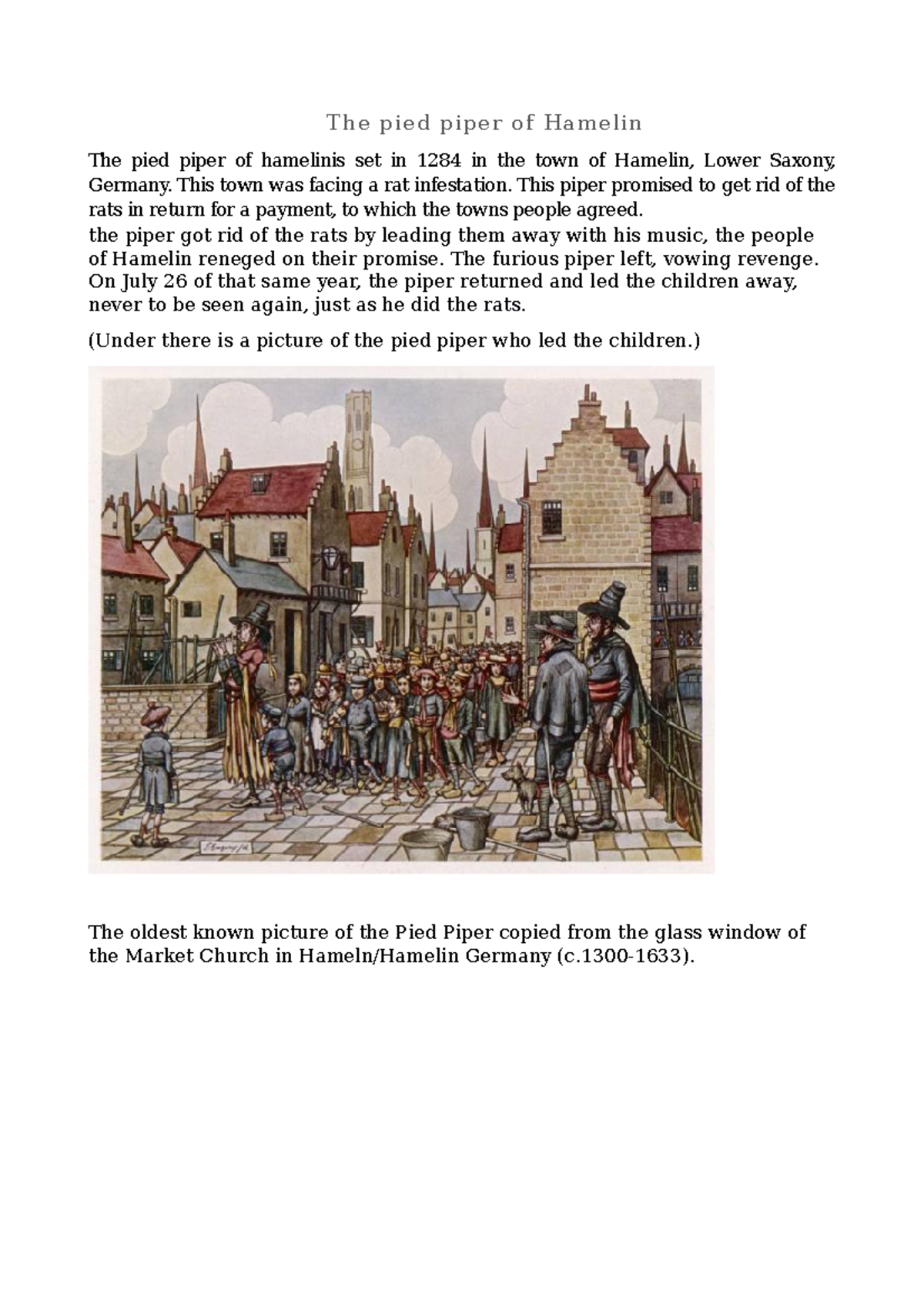 The pied piper of Hamelin - This town was facing a rat infestation ...