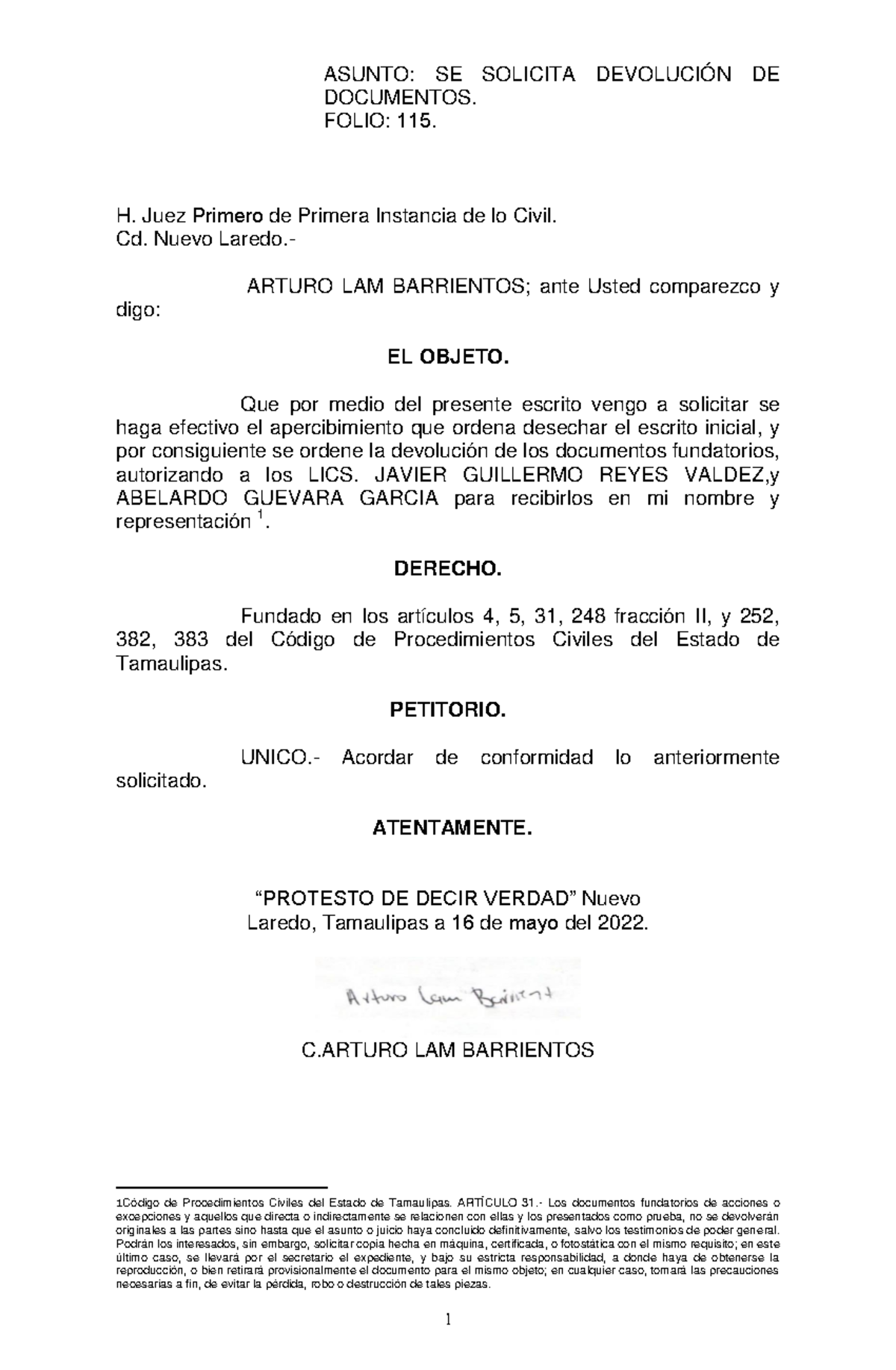 Devolucion Documentosr - 1 ASUNTO: SE SOLICITA DEVOLUCIÓN DE DOCUMENTOS. FOLIO: 115. H. Juez ...