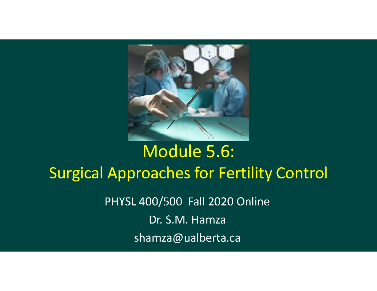 Module 5.6 Surgical Approaches - S. Hamza shamza@ualberta Tubal ...