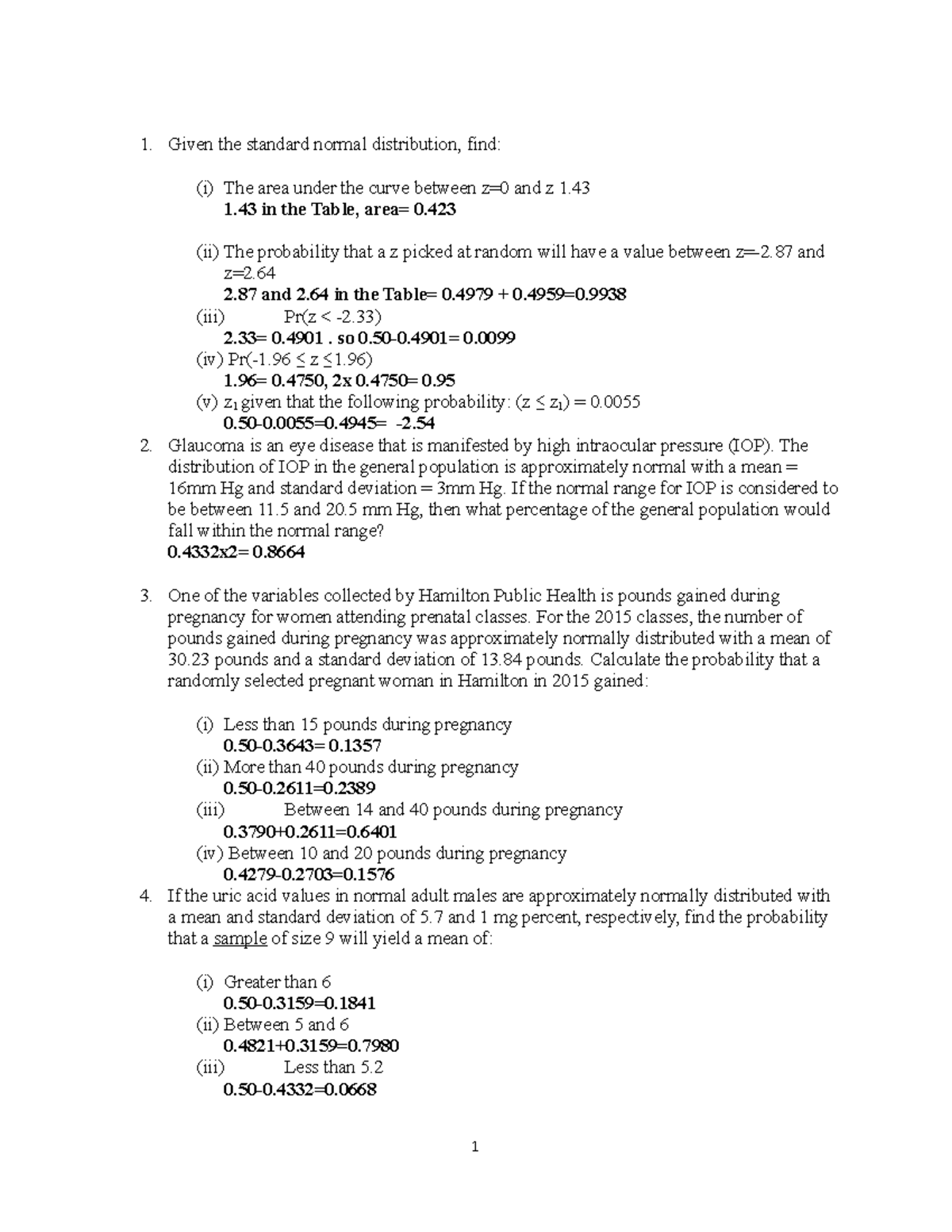 Tutorial Assignment #3 - 1. Given the standard normal distribution, find: (i) The area under the ...