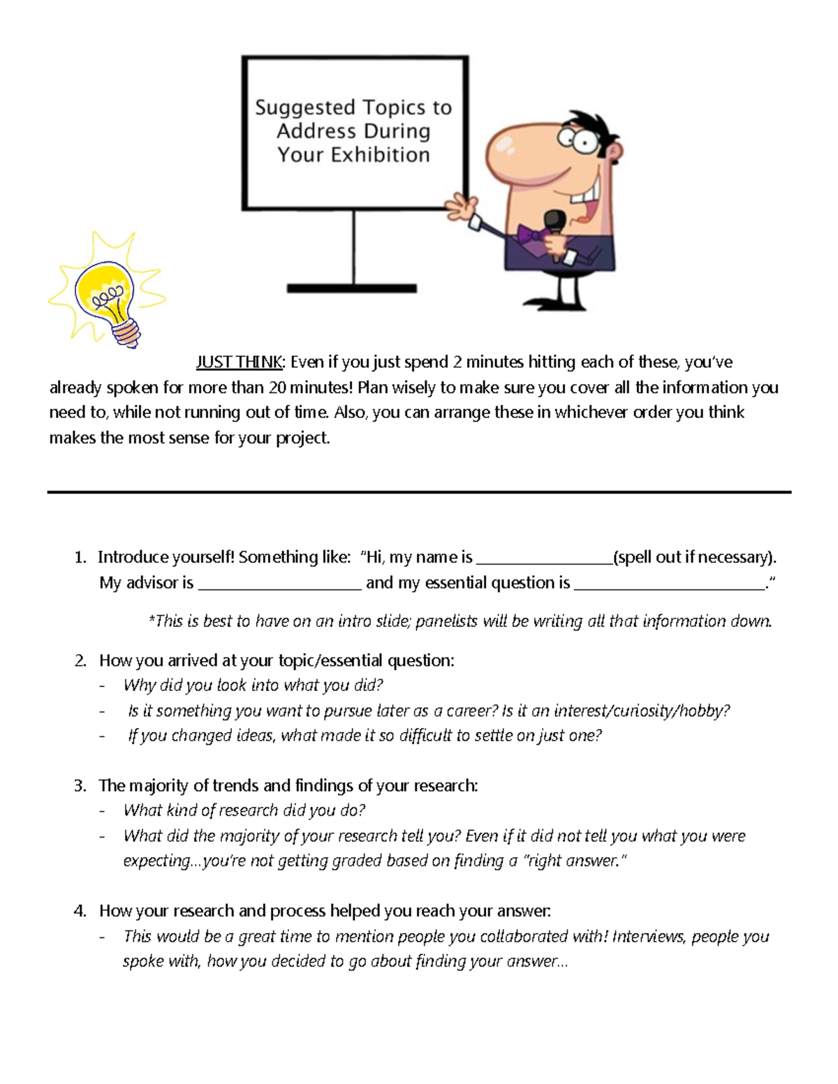 Suggested Topics to Address During Your Presentation - JUST THINK: Even ...