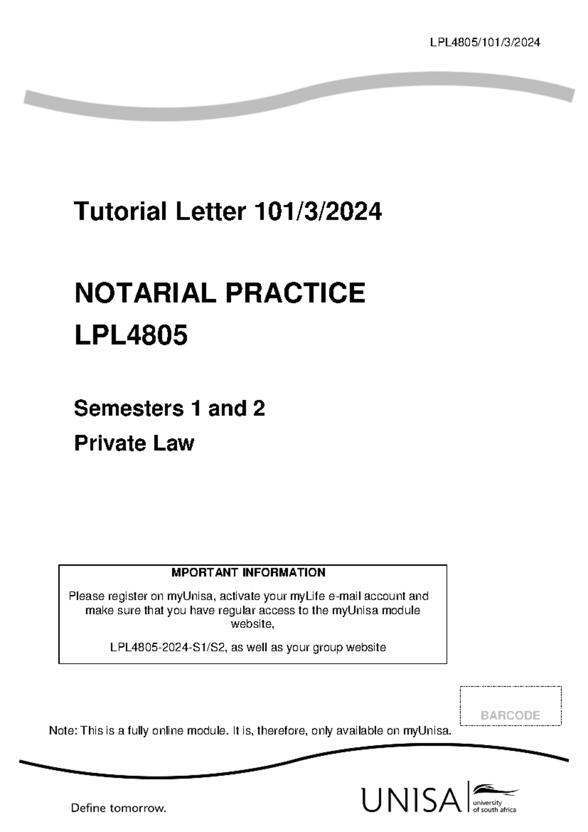 Tutorial Letter 101 2024 3 b - LPL4805/101/3/ 2024 Tutorial Letter 101/ 3 / 2024 NOTARIAL ...