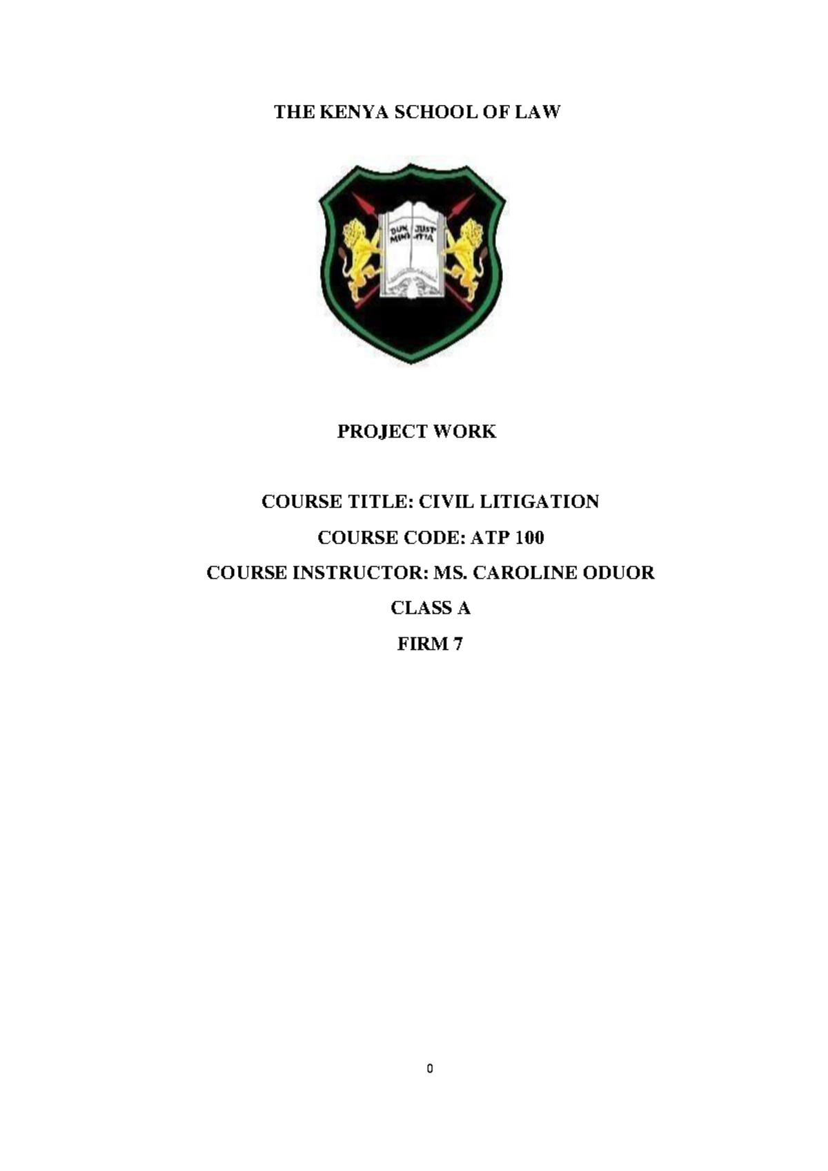 Civil Litigation FIRM 7 Final - THE KENYA SCHOOL OF LAW PROJECT WORK ...