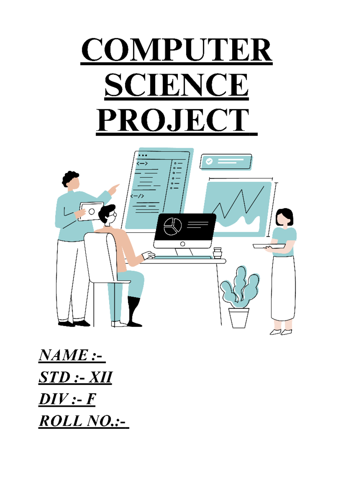 face recognition - COMPUTER SCIENCE PROJECT NAME: STD XII DIV F ROLL ...
