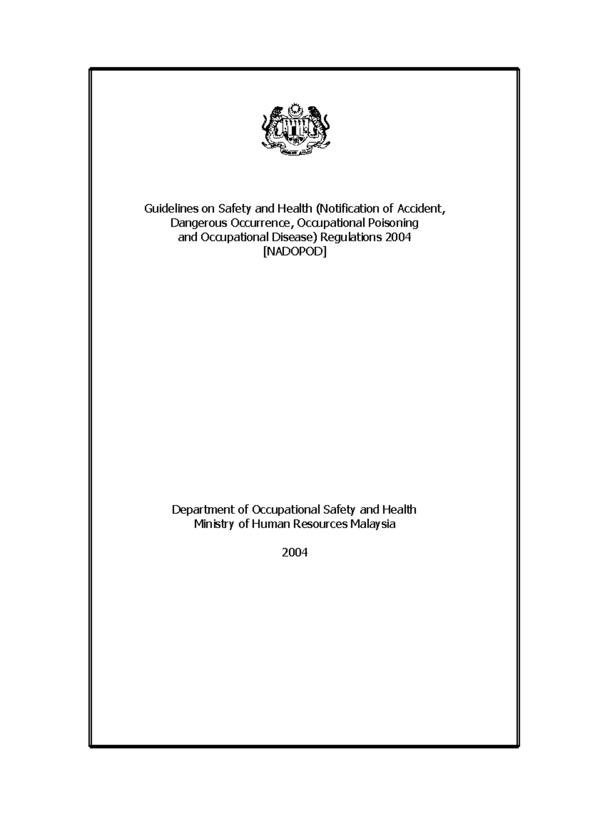 A Guide TO Reporting OF Accidents, Dangerous Occurrences, Occupational ...