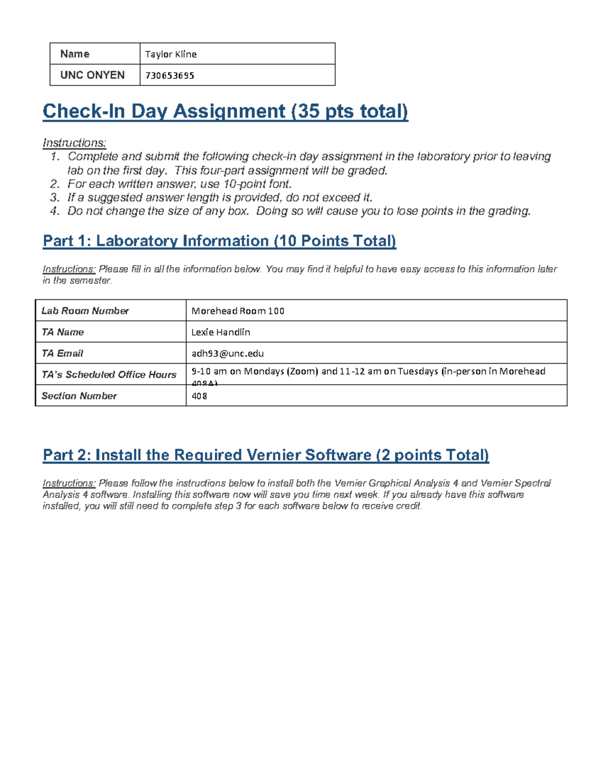 1 Check In Assignment - Name Taylor Kline UNC ONYEN 730653695 Check-In ...