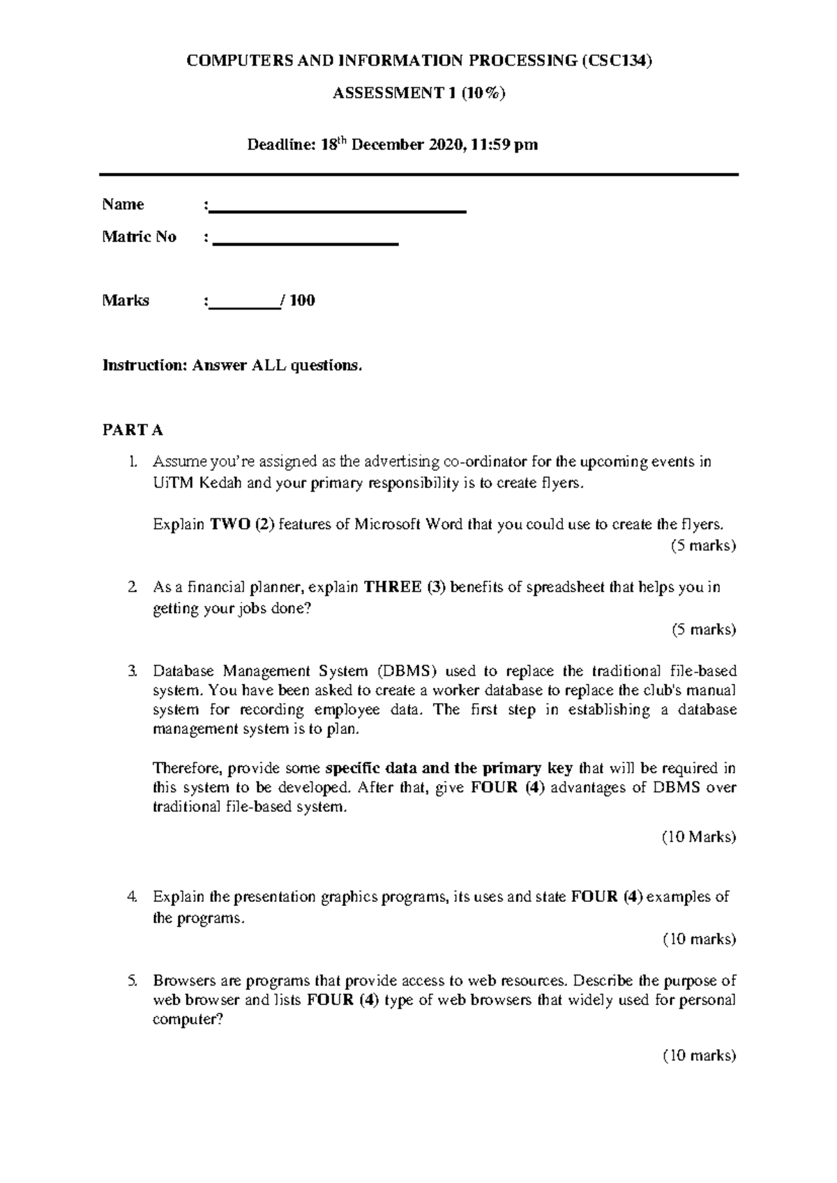 Assignment 1 - COMPUTERS AND INFORMATION PROCESSING (CSC134) ASSESSMENT 1 (10%) Deadline: 18th ...