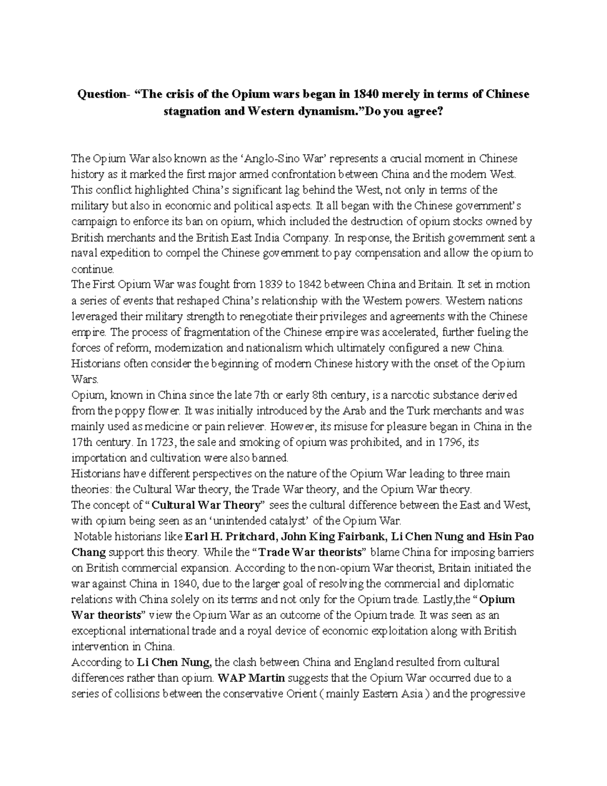 China Assignment - ,,,,,,,,,,,,, - Question- “The crisis of the Opium ...