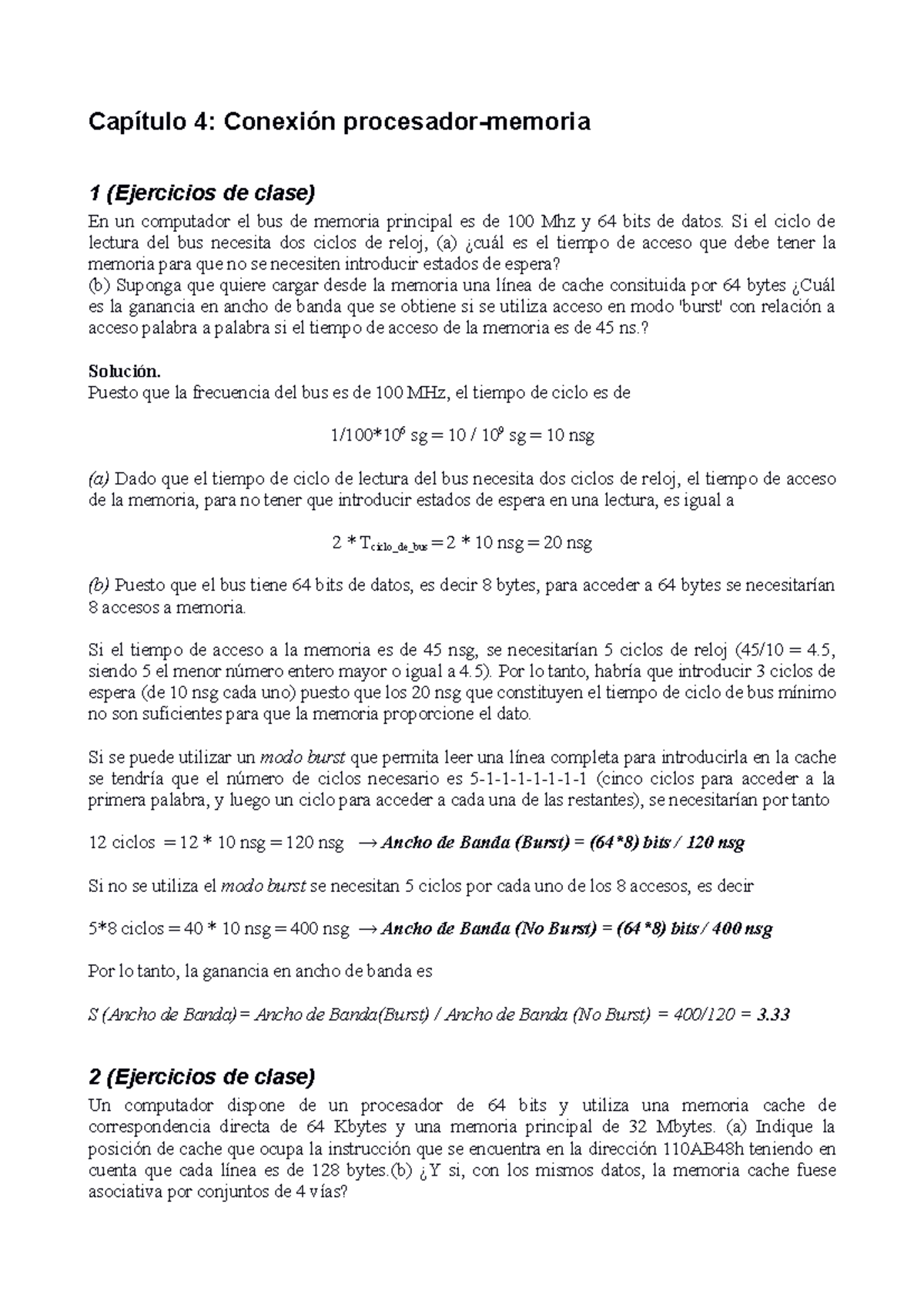 Cap4 memoria aqrui - tarea - Capítulo 4: Conexión procesador-memoria 1 (Ejercicios de clase) En ...