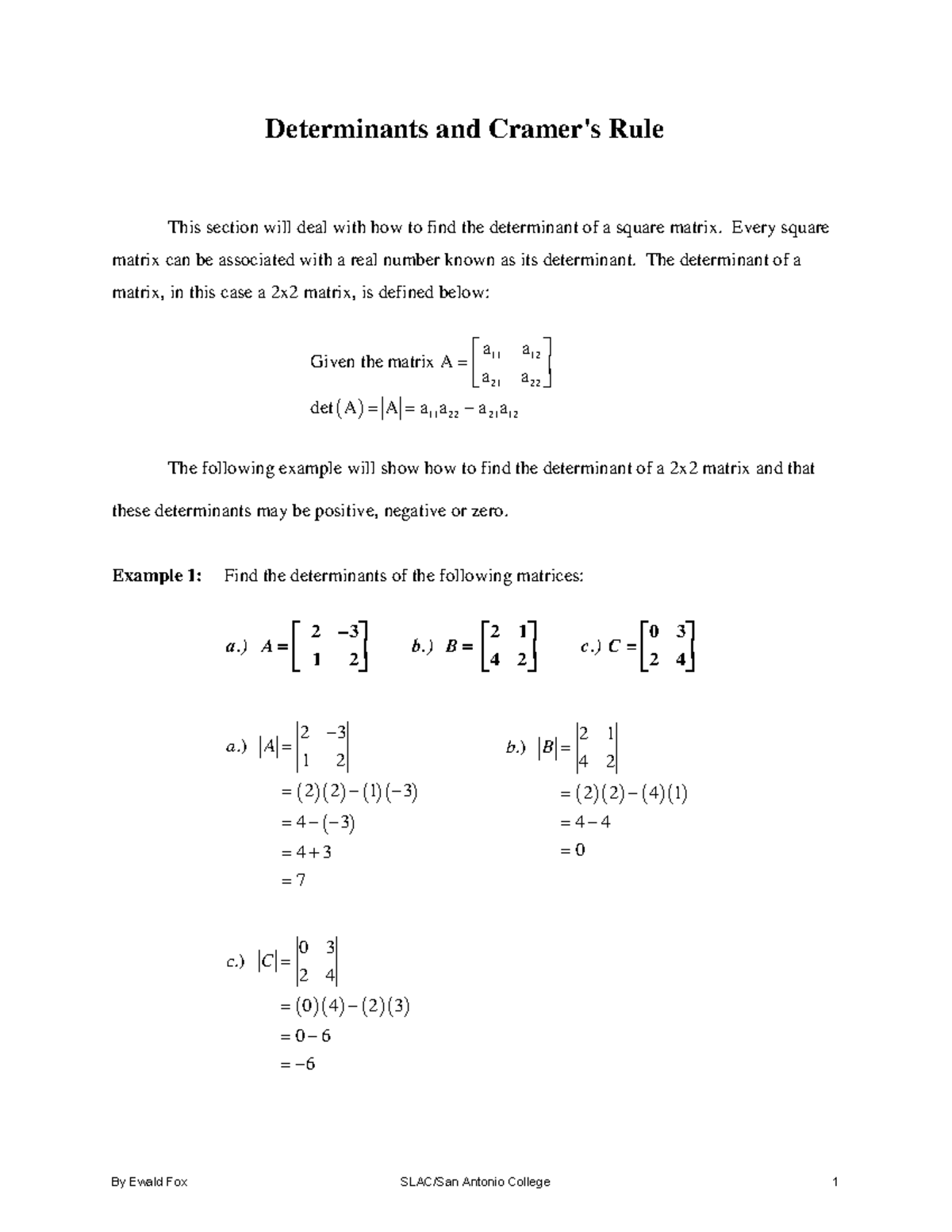 Determinants - Good - Determinants and Cramer's Rule This section will ...