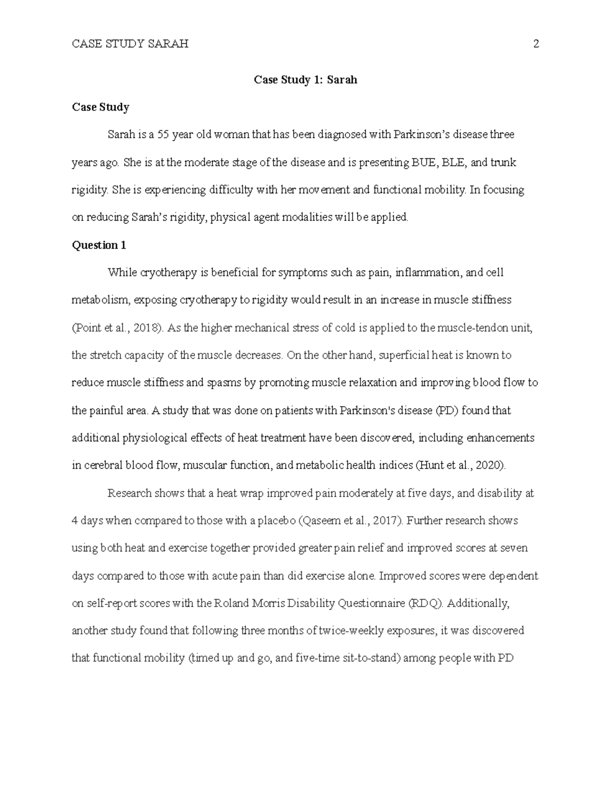 OCC 534 Case Study 1 - Dr. A - Case Study 1: Sarah Case Study Sarah is ...