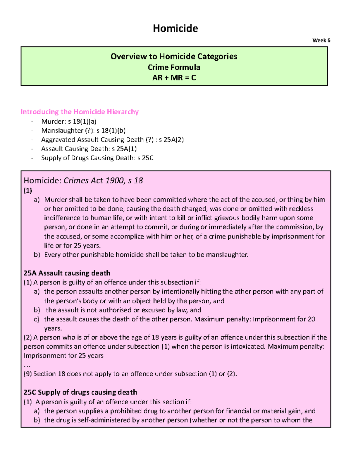 WEEK 6 - Criminal LAW - Homicide Week 6 Overview to Homicide Categories ...