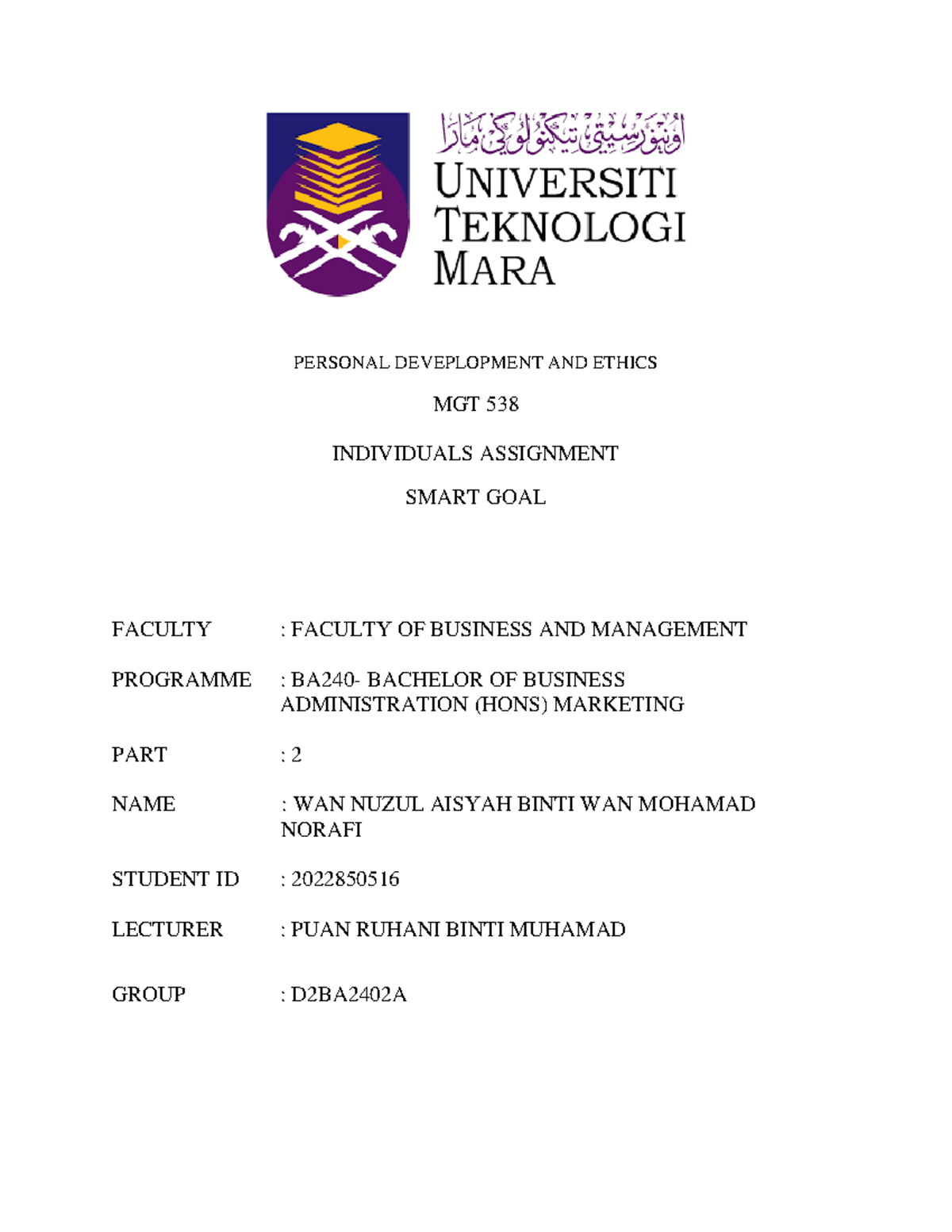 MGT538 Smart Goals - note - PERSONAL DEVEPLOPMENT AND ETHICS MGT 538 ...