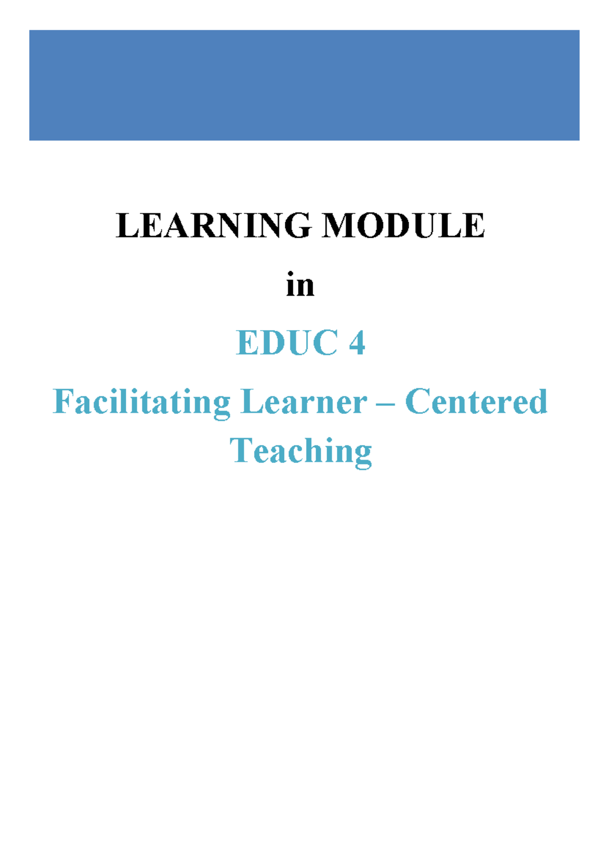 Inbound 59337363982004 12179 - LEARNING MODULE in EDUC 4 Facilitating ...