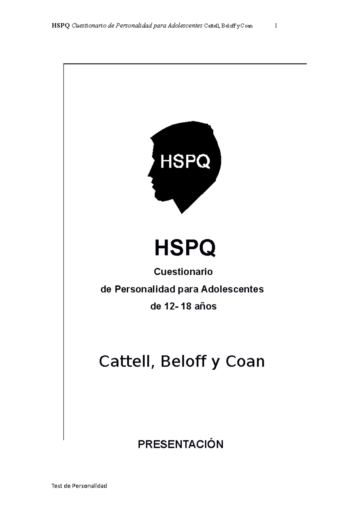 6 HSPQ Manual - test psicológico - PRESENTACIÓN HSPQ Cuestionario de ...