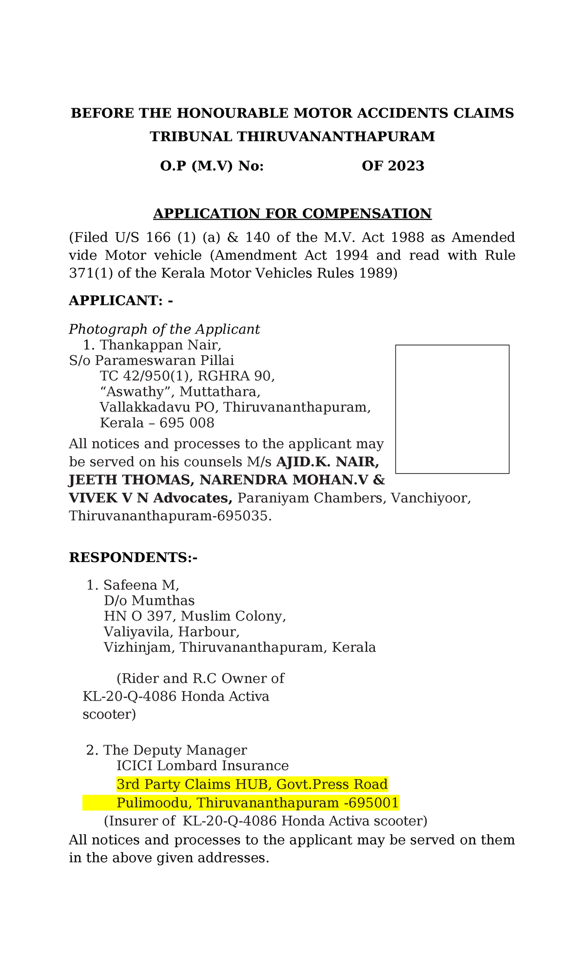 format of mact application for the purpose of claims - BEFORE THE ...