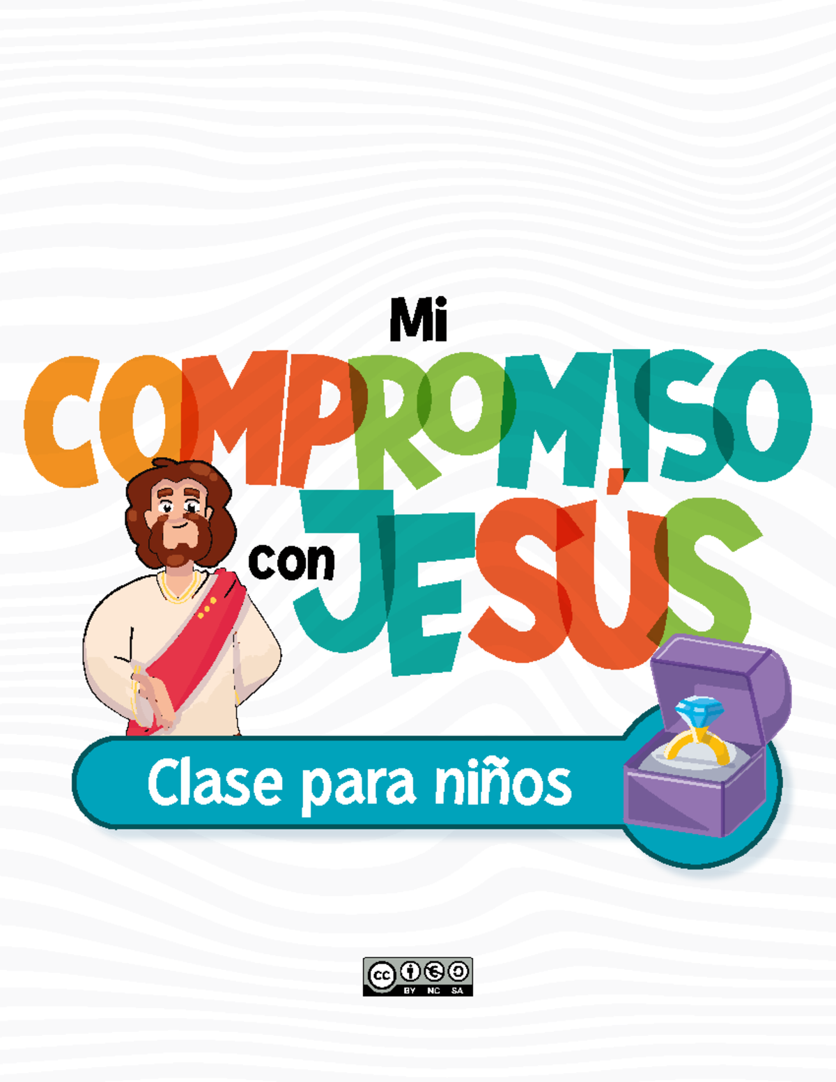 Mi compromiso con Jesús - Instructivo - Mi con Clase para niños Vamos a ...