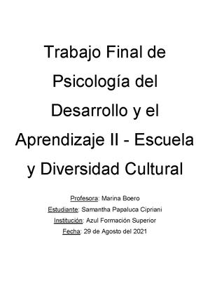 Trabajo Final Psicología del aprendizaje 1 - Trabajo final: Psicología del desarrollo y el - Studocu