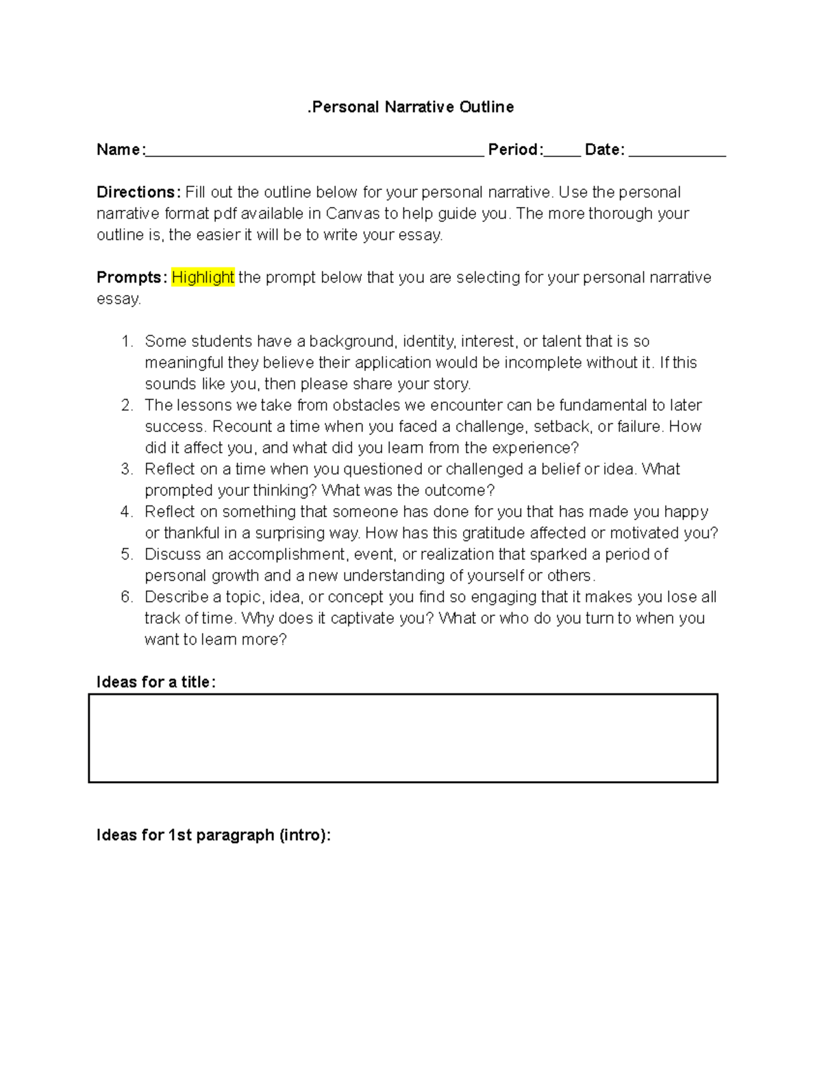 Personal Narrative Outline - .Personal Narrative Outline Name: Period ...