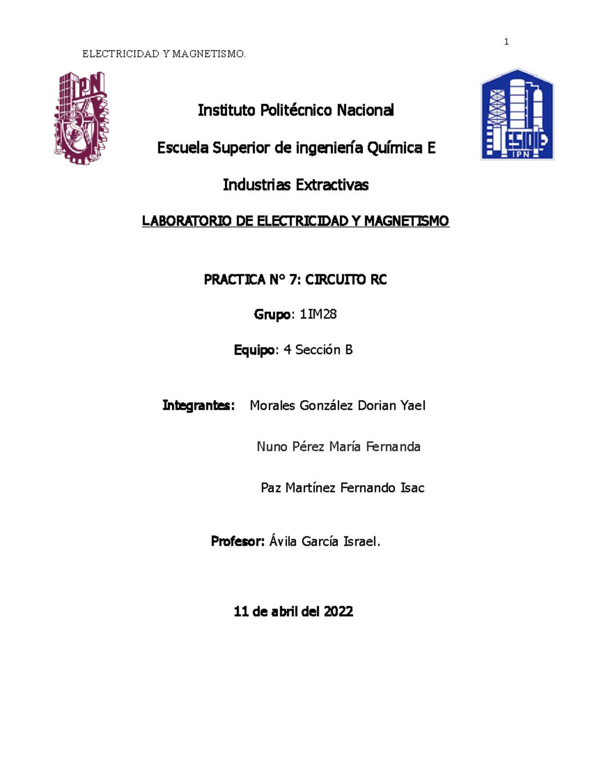 Práctica 7 - practica 7 de electricidad y magnetismo completa - ELECTRICIDAD Y MAGNETISMO ...