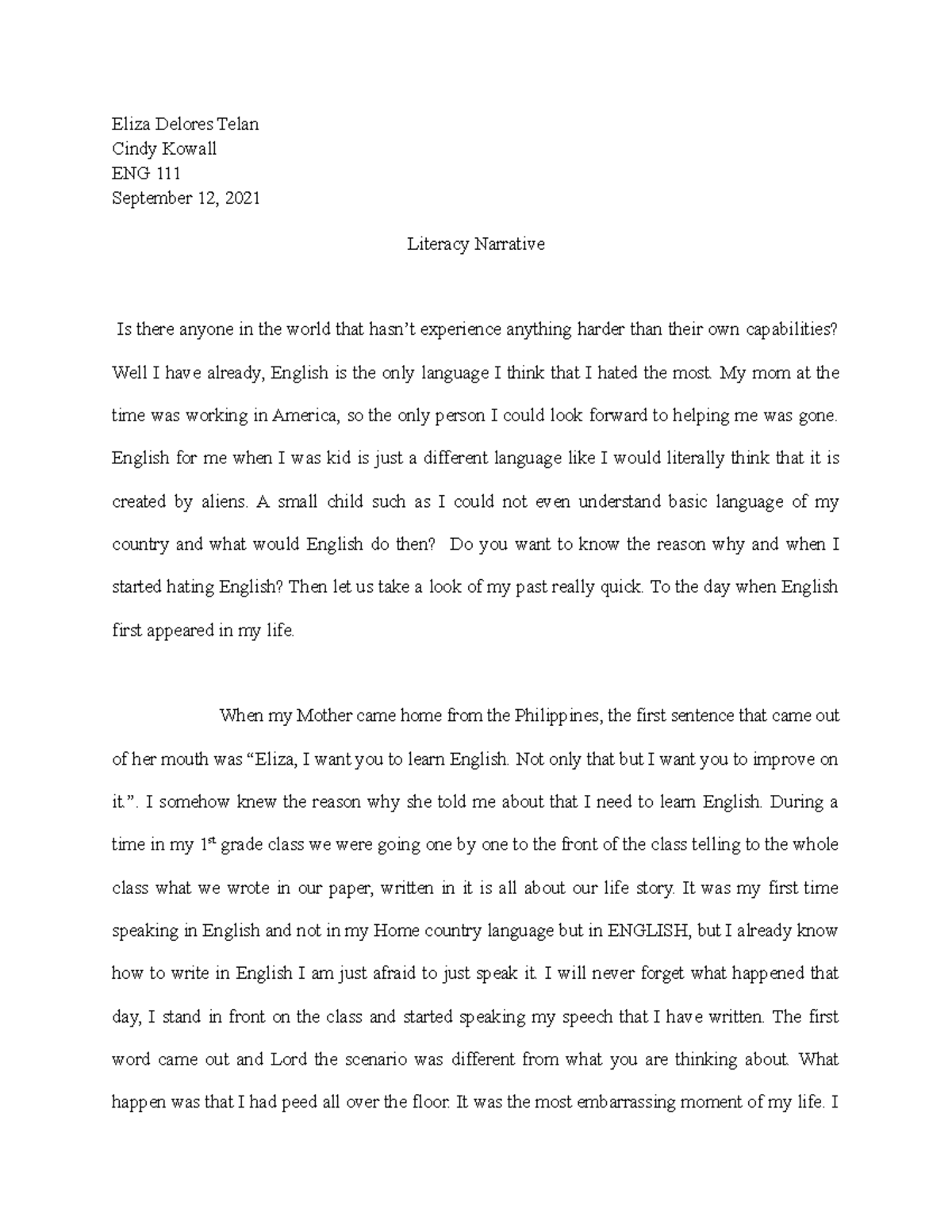 Literacy Narrative - Eliza Delores Telan Cindy Kowall ENG 111 September ...