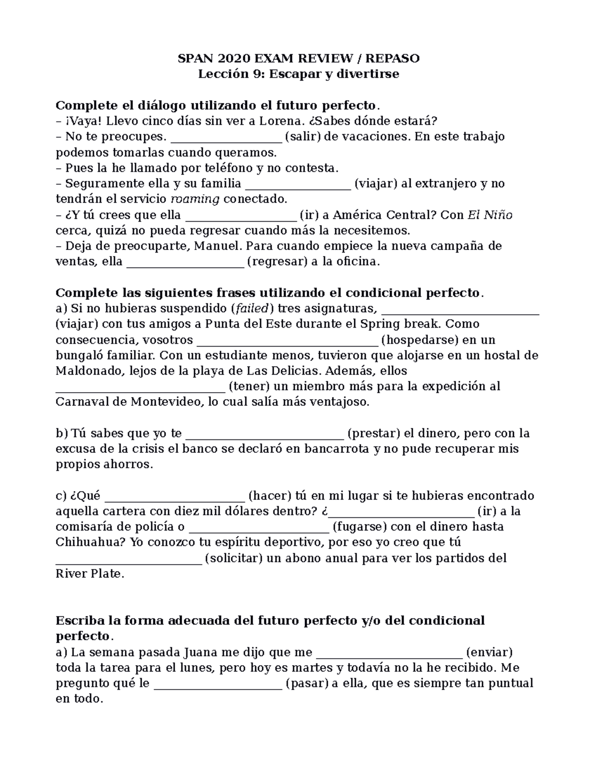 Repaso 9 - Summary Advanced Intermediate Spanish - SPAN 2020 EXAM ...