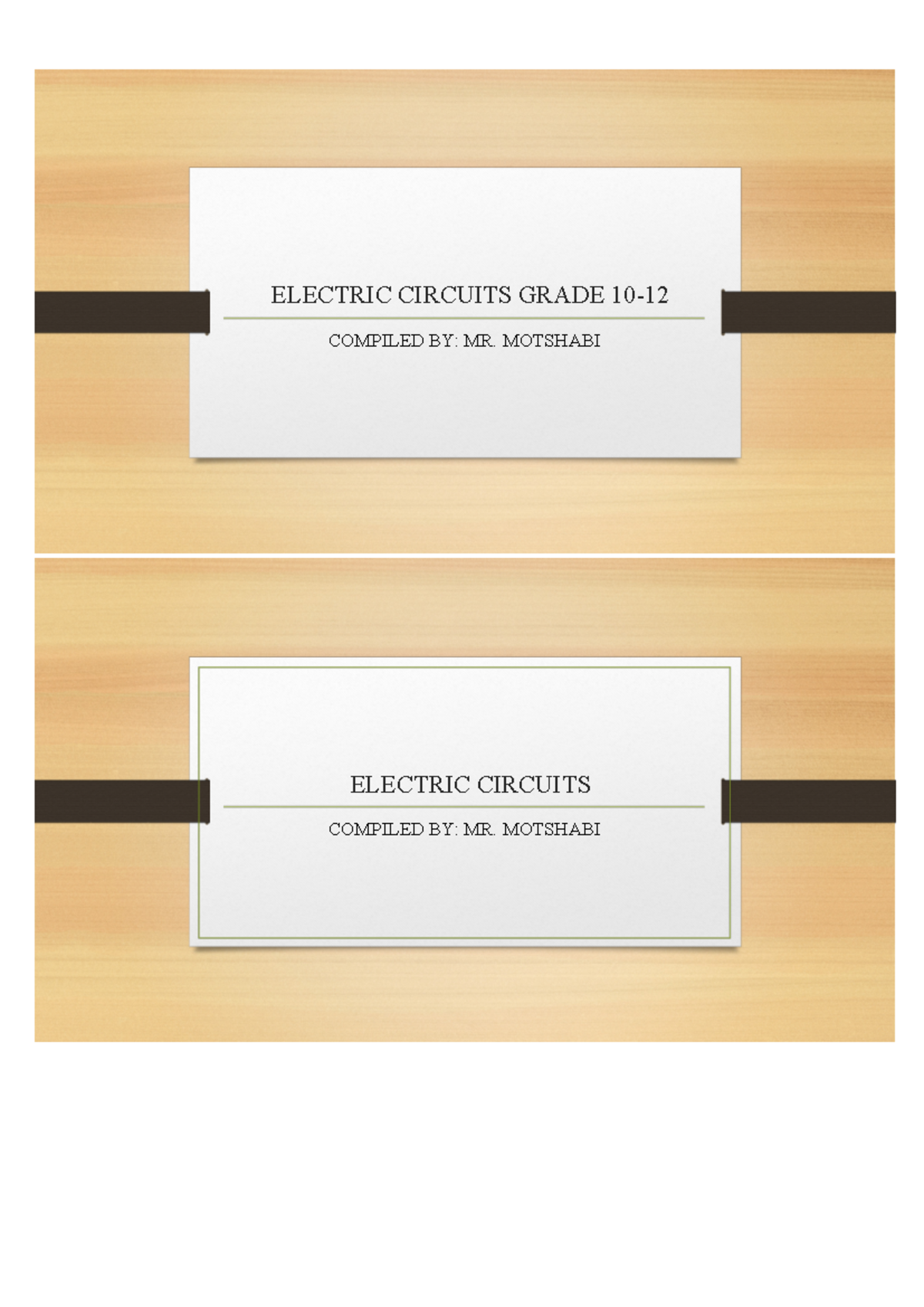 Ppt from Lebogang Grond - ELECTRIC CIRCUITS GRADE 10- COMPILED BY: MR ...