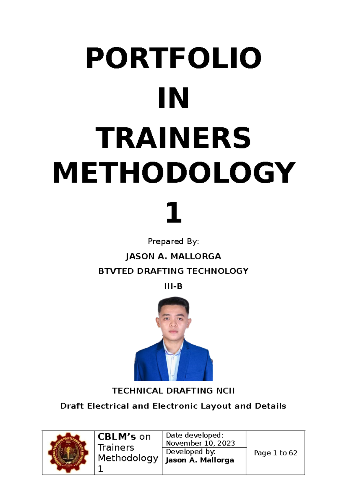 Junjun 2 - PORTFOLIO IN TRAINERS METHODOLOGY 1 Prepared By: JASON A ...