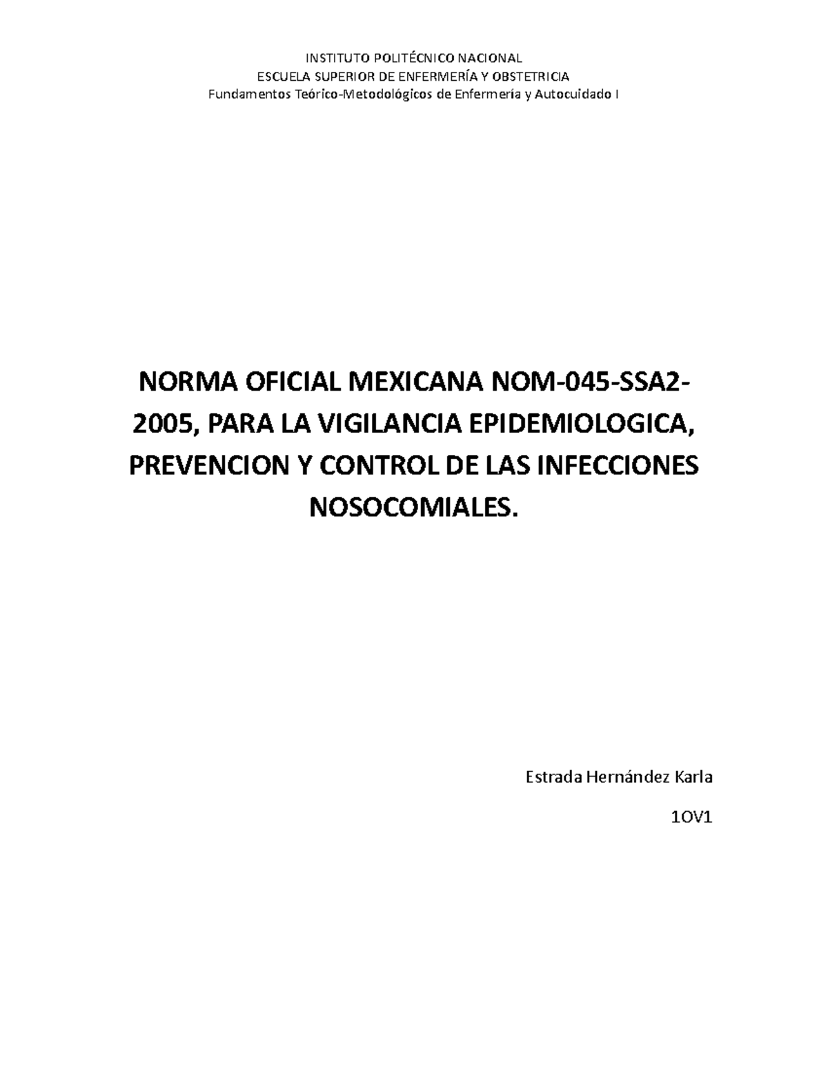 Resumen NOM 045 Prevencion de Infecciones Nosocomiales - ESCUELA ...