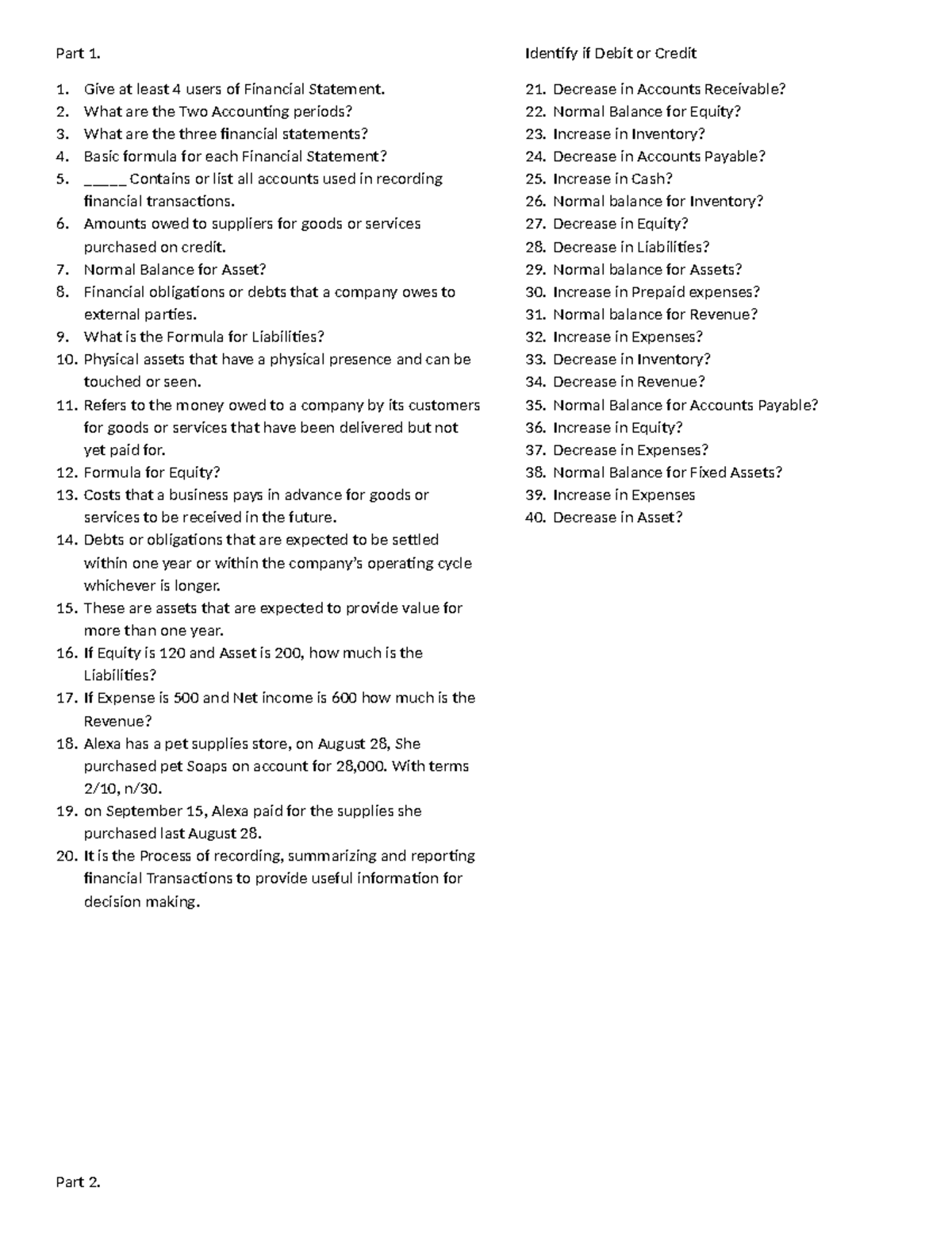 Quiz - accounting activity - Part 1. Give at least 4 users of Financial ...