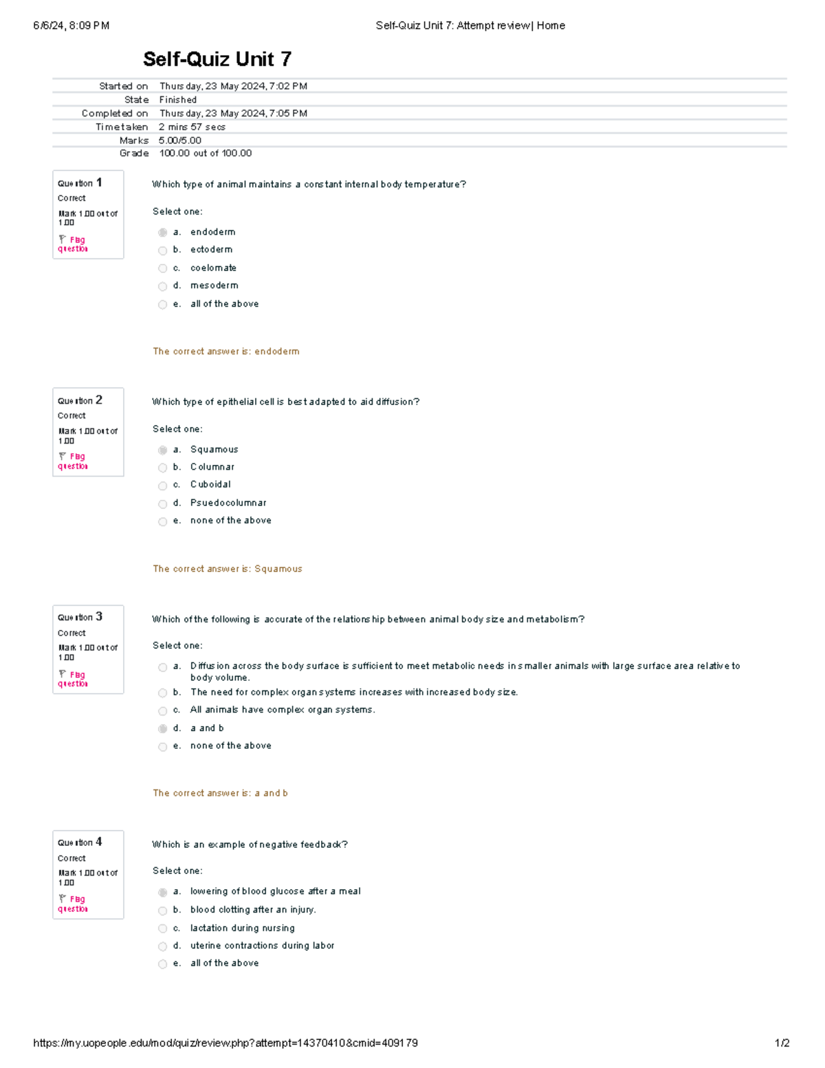 BIOL 1122 2 Self-Quiz Unit 7 Attempt - Question 1 Correct Mark 1 out of 1. Flag question ...