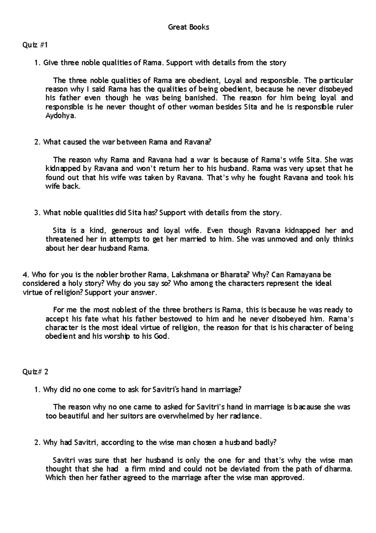 Quiz in Great Books - Great Books Quiz # Give three noble qualities of ...