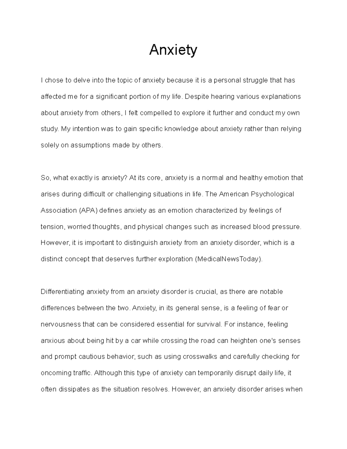 Anxiety Essay - Anxiety I chose to delve into the topic of anxiety ...