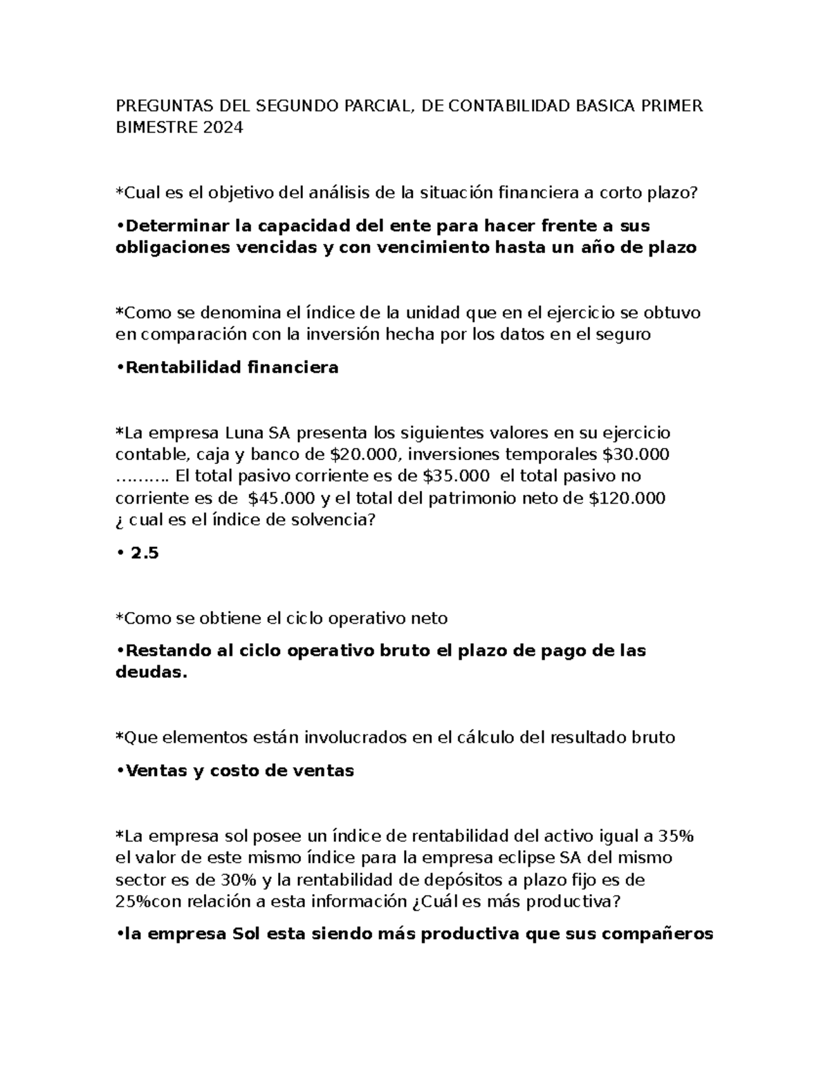 Preguntas 2 parcial contabilidad - PREGUNTAS DEL SEGUNDO PARCIAL, DE CONTABILIDAD BASICA PRIMER ...