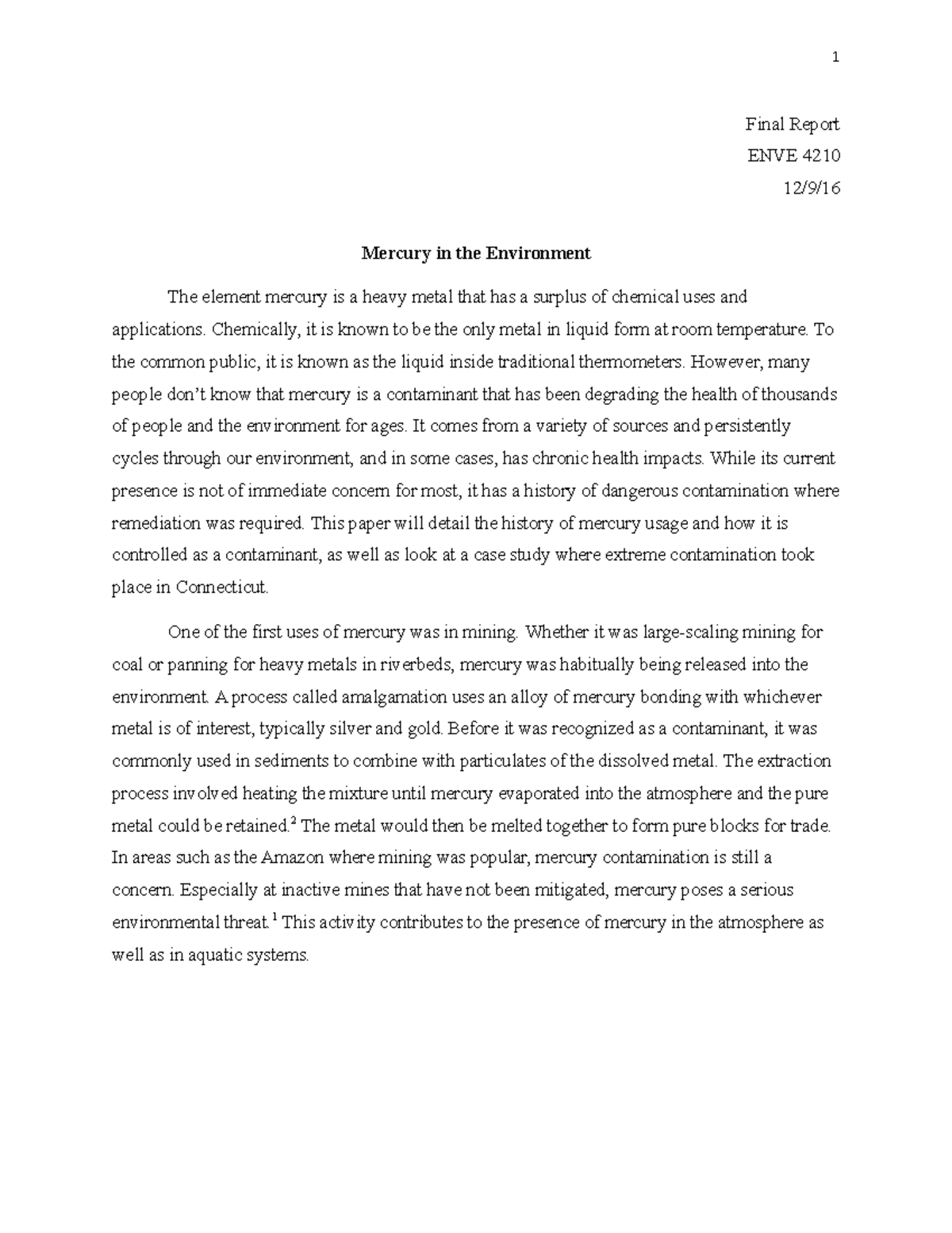 Mercury Final Report - 1 Final Report ENVE 4210 12/9/16 Mercury in the ...