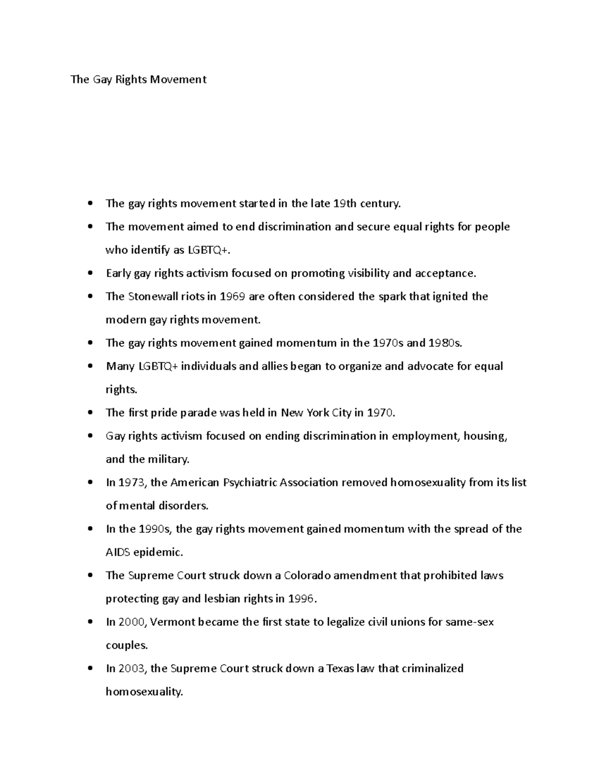 The Gay Rights Movement - The movement aimed to end discrimination and ...