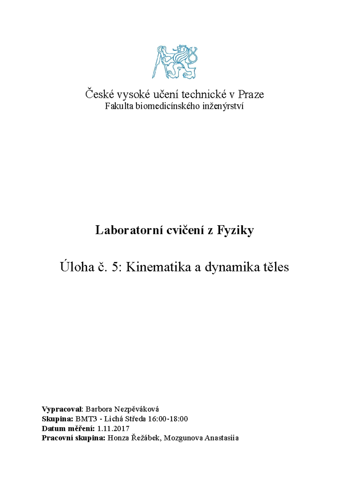 Laborky - kinematika - Grade: B - České vysoké učení technické v Praze Fakulta biomedicínského ...