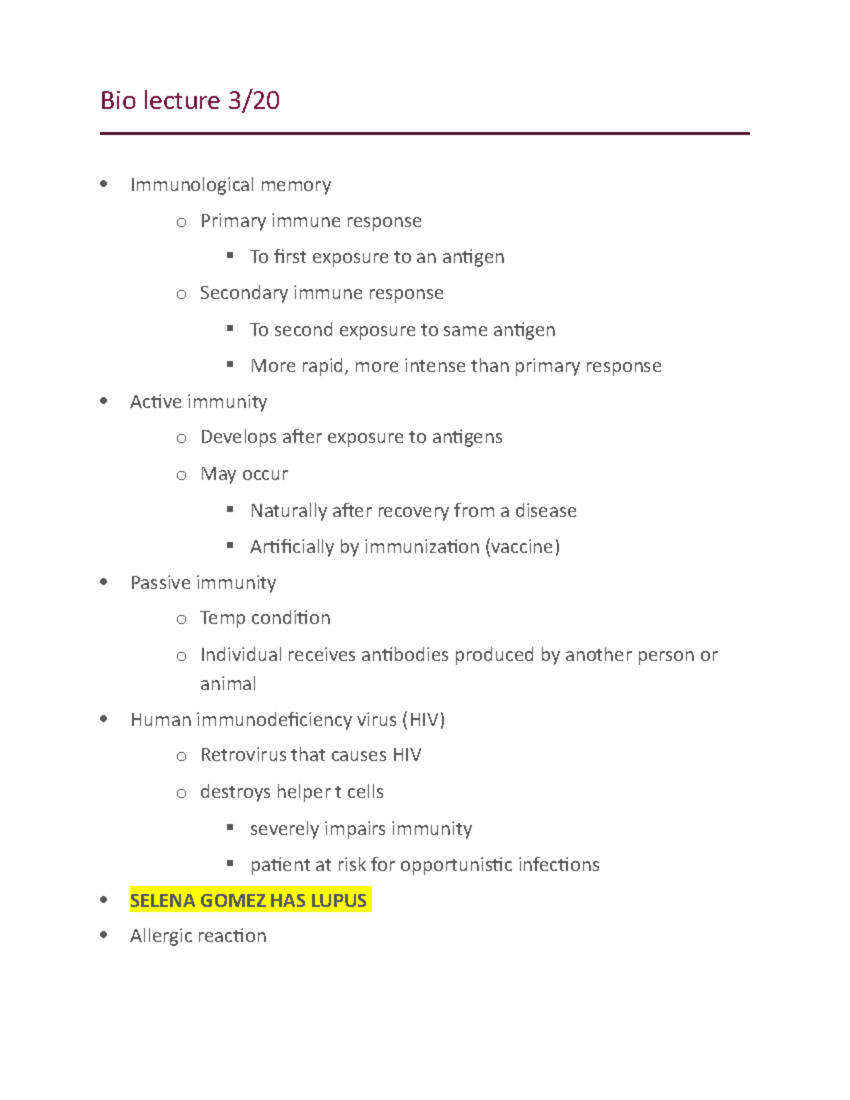 Bio lecture 3 - IMMUNE SYSTEM - Bio lecture 3/20 Immunological memory o ...
