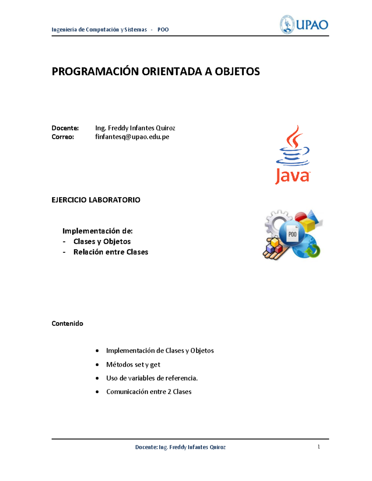 Ejerc Figura Completo(Relac Clases) - PROGRAMACI”N ORIENTADA A OBJETOS Docente: Ing. Freddy ...