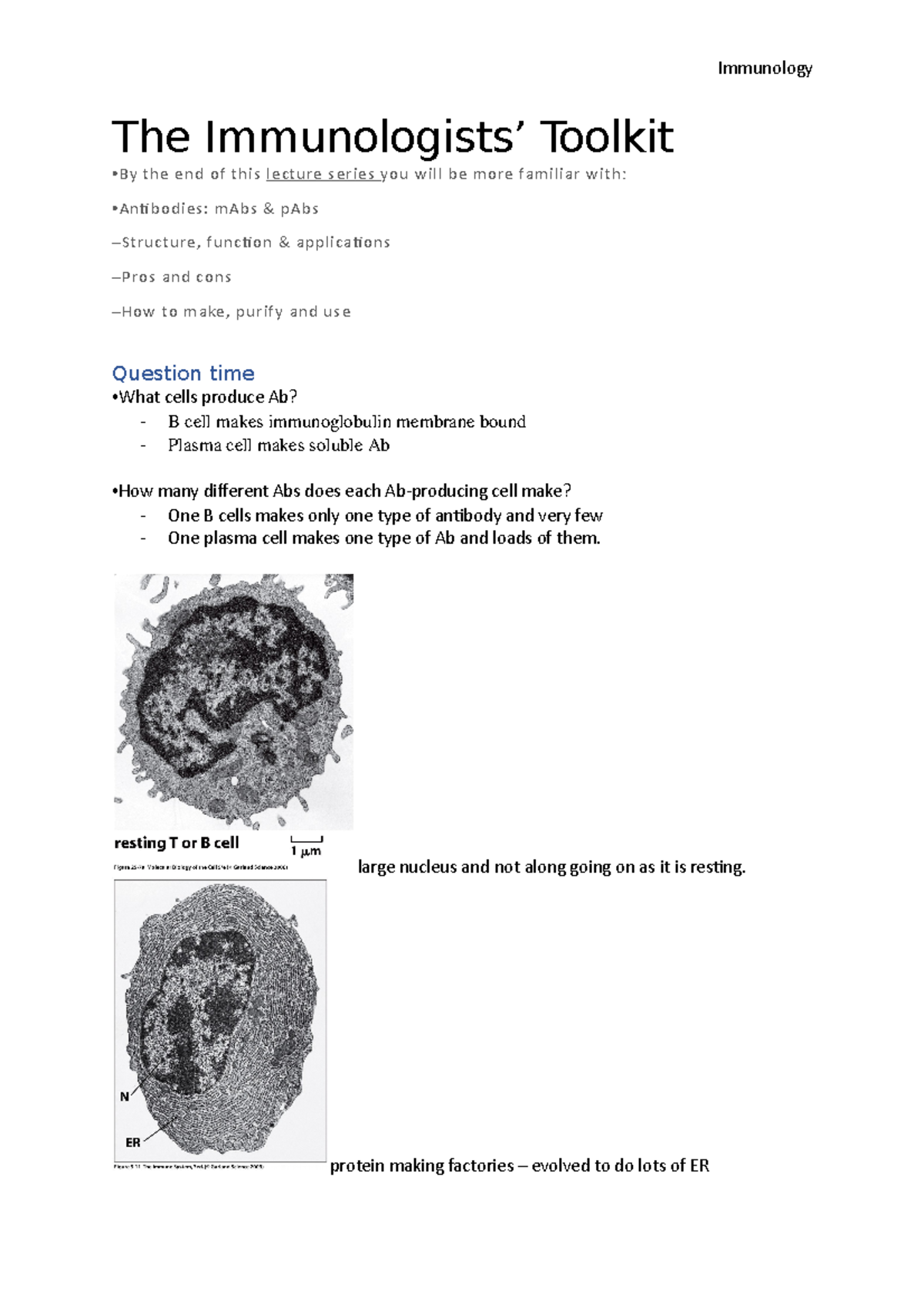 The Immunologists’ Toolkit - Immunology The Immunologists’ Toolkit •By ...