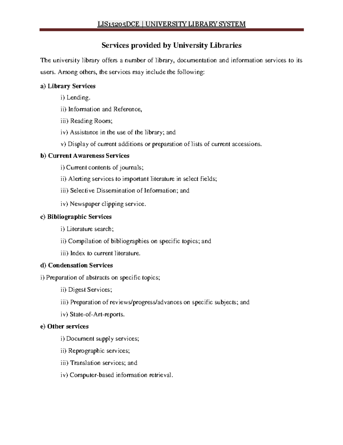 Services provided by University Libraries - LIS15205DCE | UNIVERSITY ...
