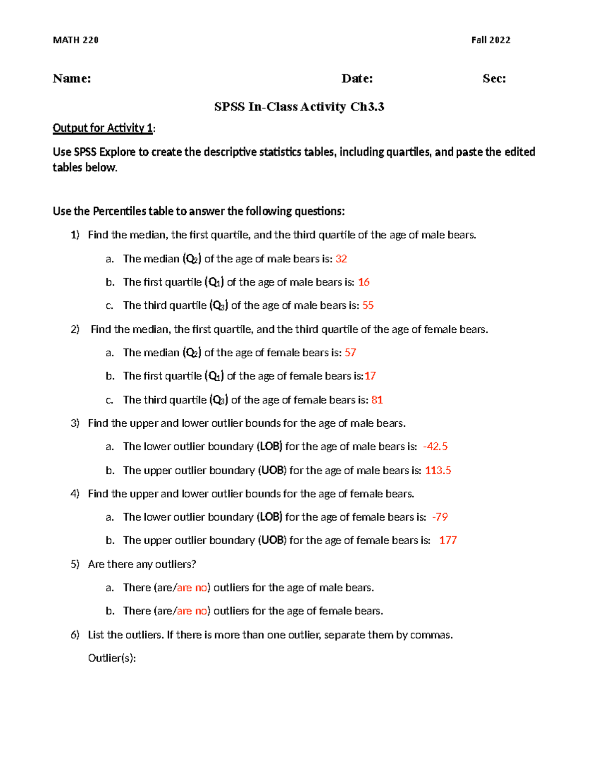 SPSS Activity Ch 3 - MATH 220 Fall 2022 Name: Date: Sec: SPSS In-Class ...