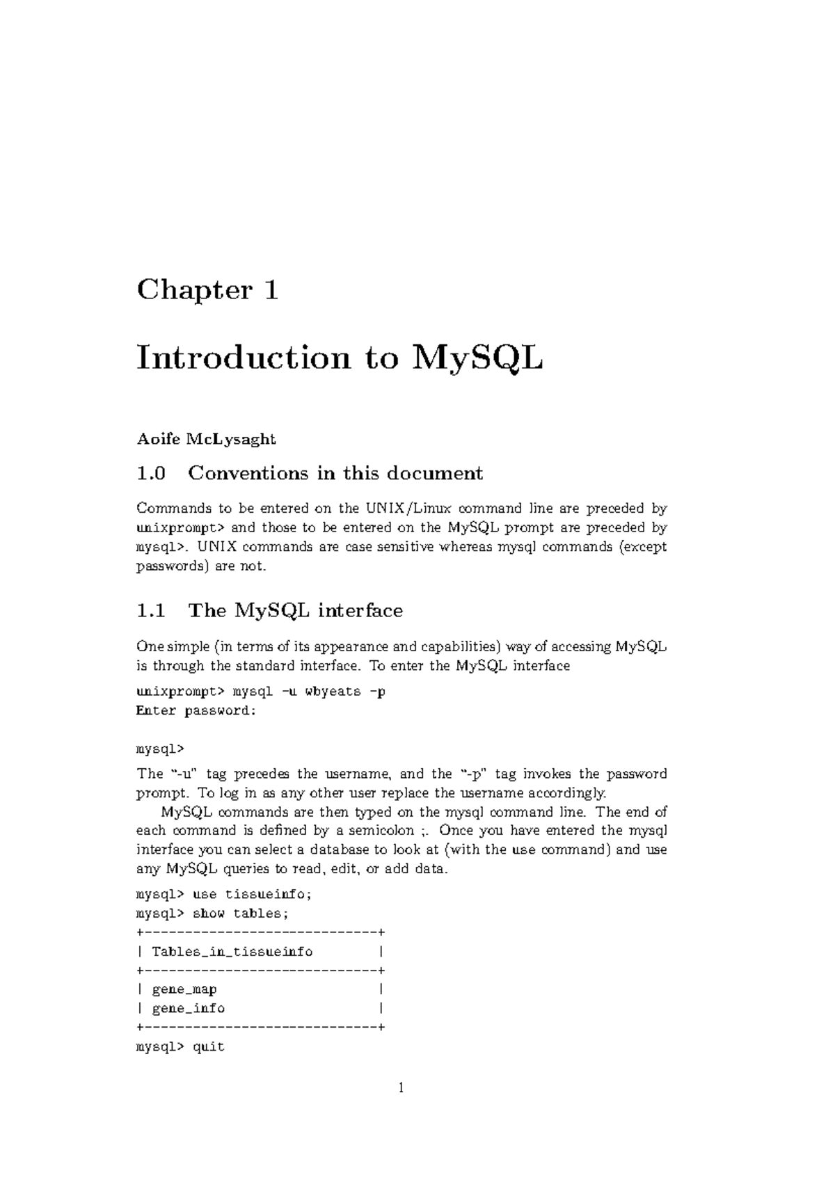 Mysql tut(Ingles) - ........ - Chapter 1 Introduction to MySQL Aoife McLysaght 1 Conventions in ...