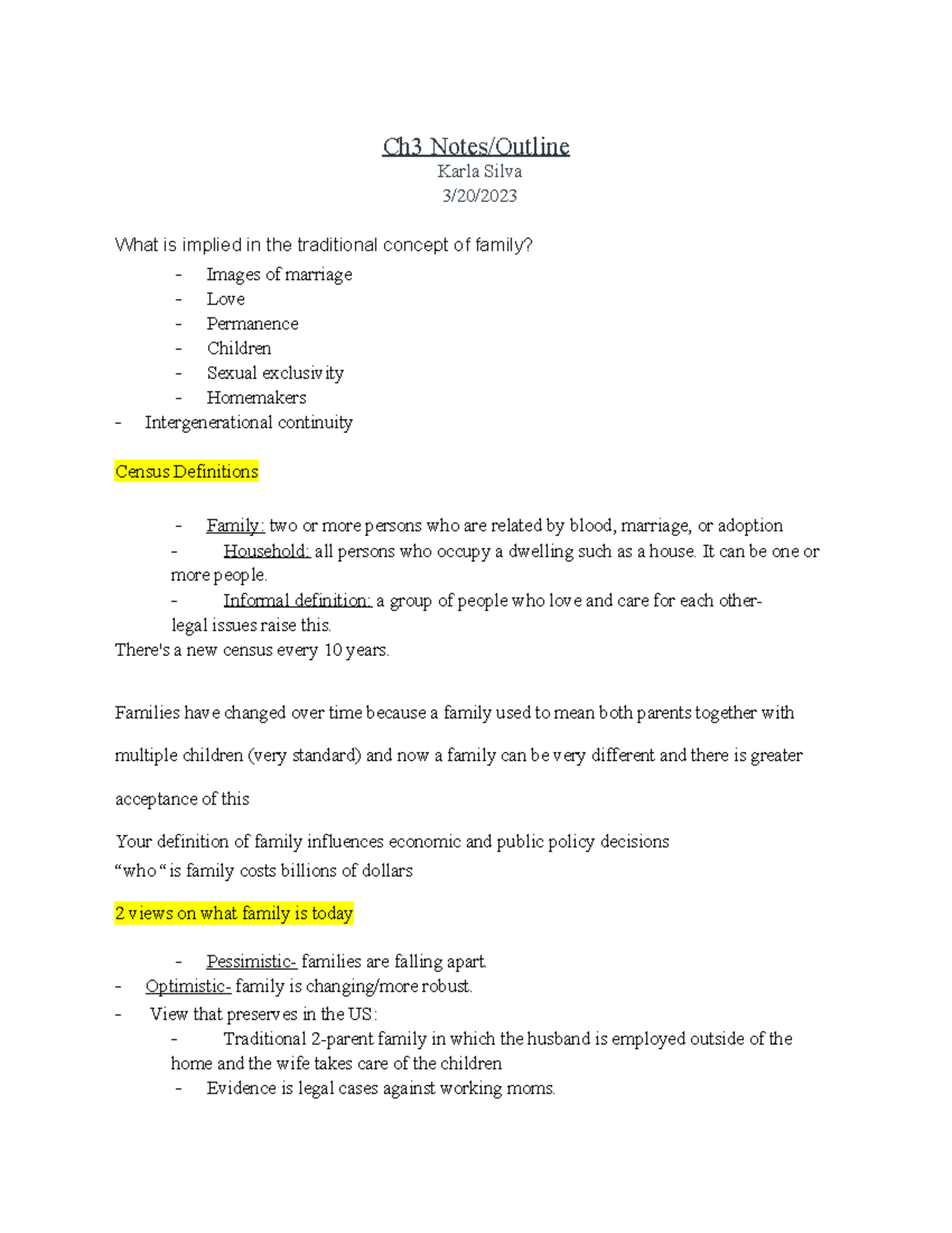 Copy of Ch3 Notes Outline - Ch3 Notes/Outline Karla Silva 3/20/ What is ...