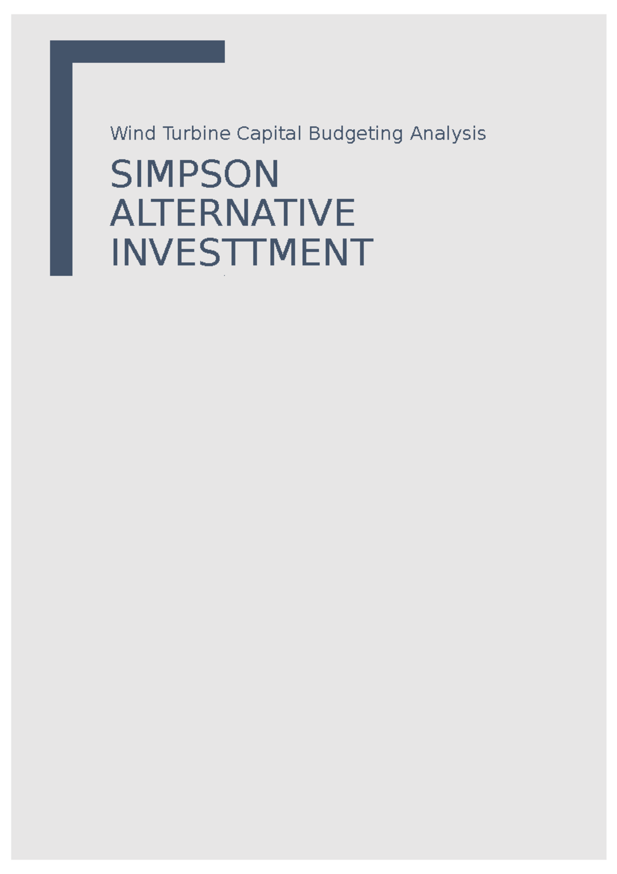 Benjamin Msambya 10812466 Report - Wind Turbine Capital Budgeting ...