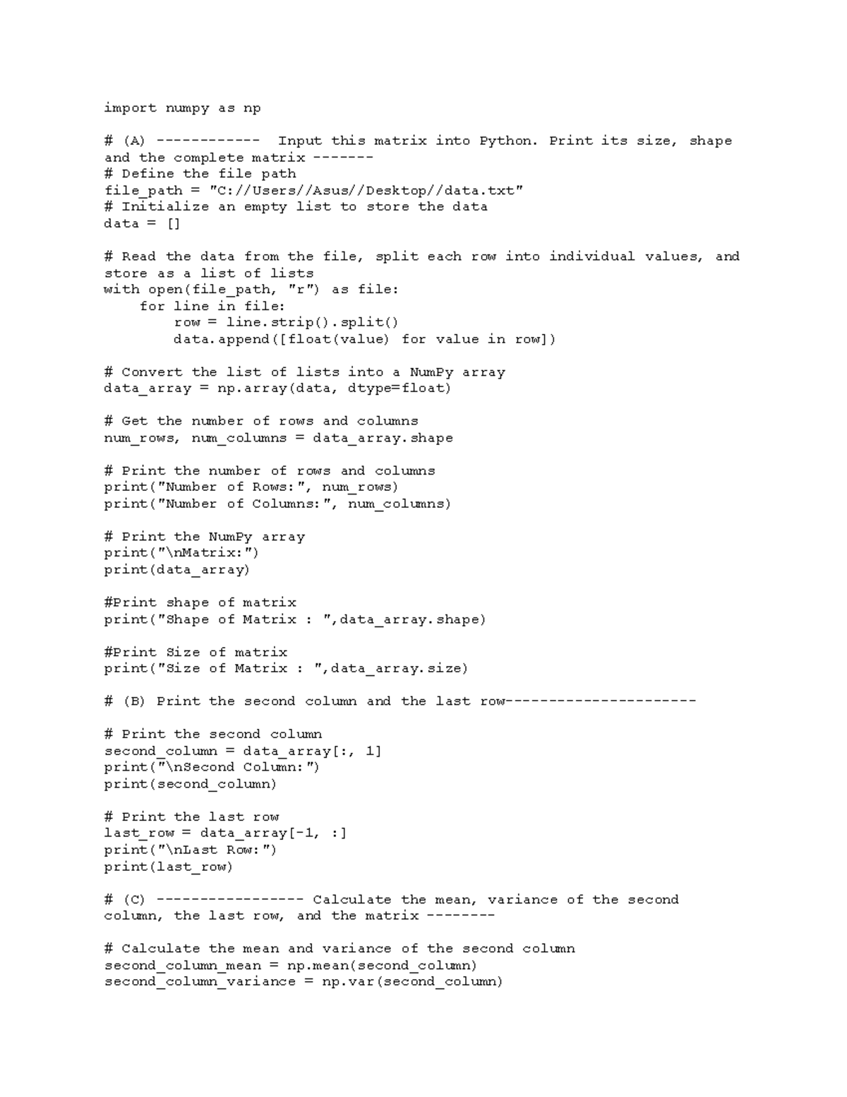 2pyth - It's a project - import numpy as np (A) - Input this matrix ...