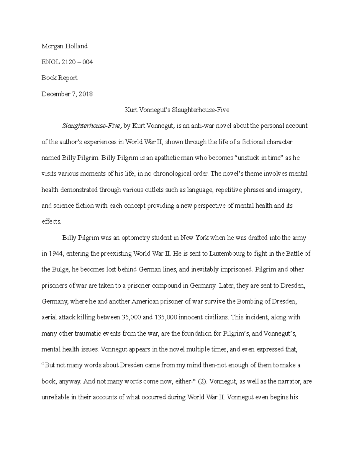 Kurt Vonnegut's Slaughterhouse Five Essay/ Book Report - Morgan Holland ...